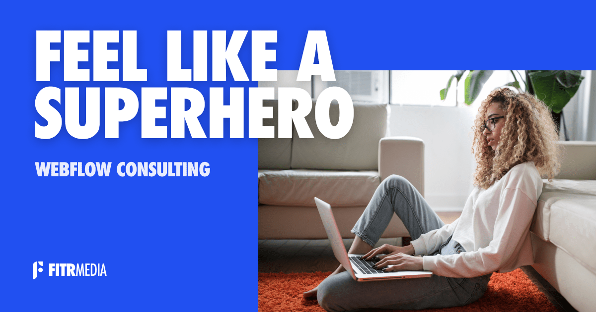 1-on-1 Webflow Consulting for Startups | Fitr Media